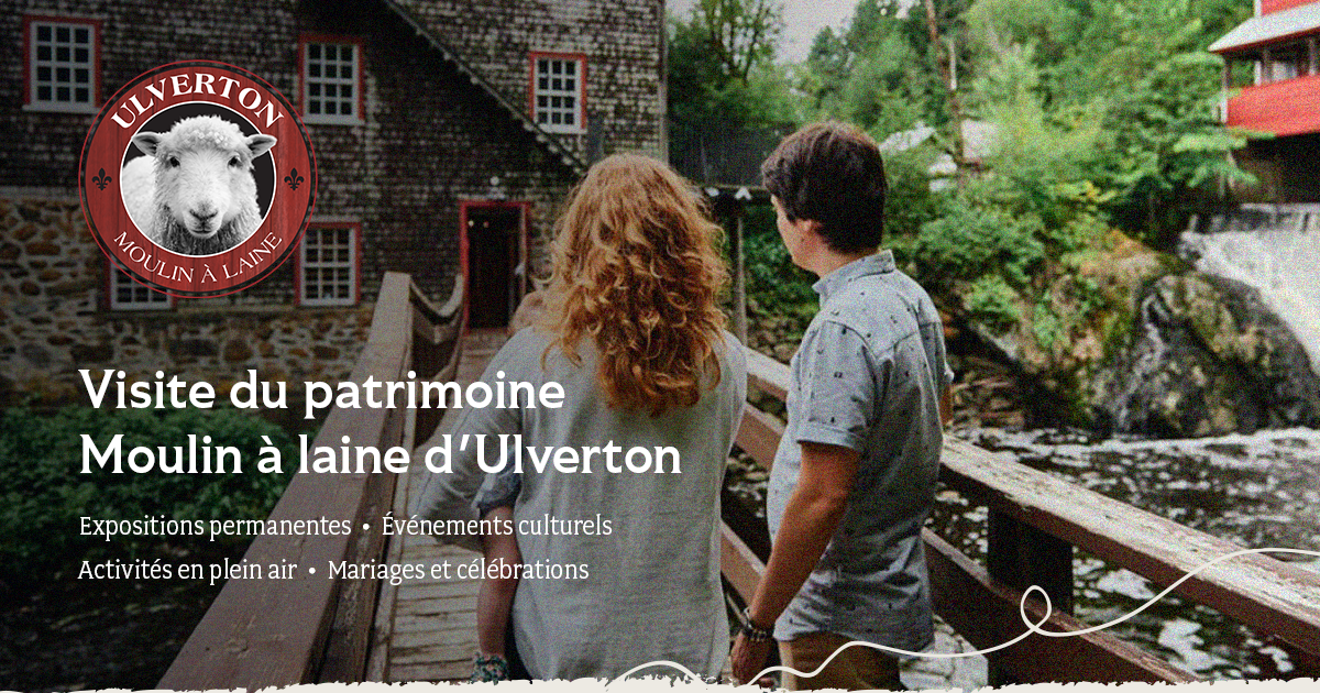 Marché de la Gare de Sherbrooke – Moulin à laine d'Ulverton